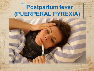 Postnatal complications | PPTX