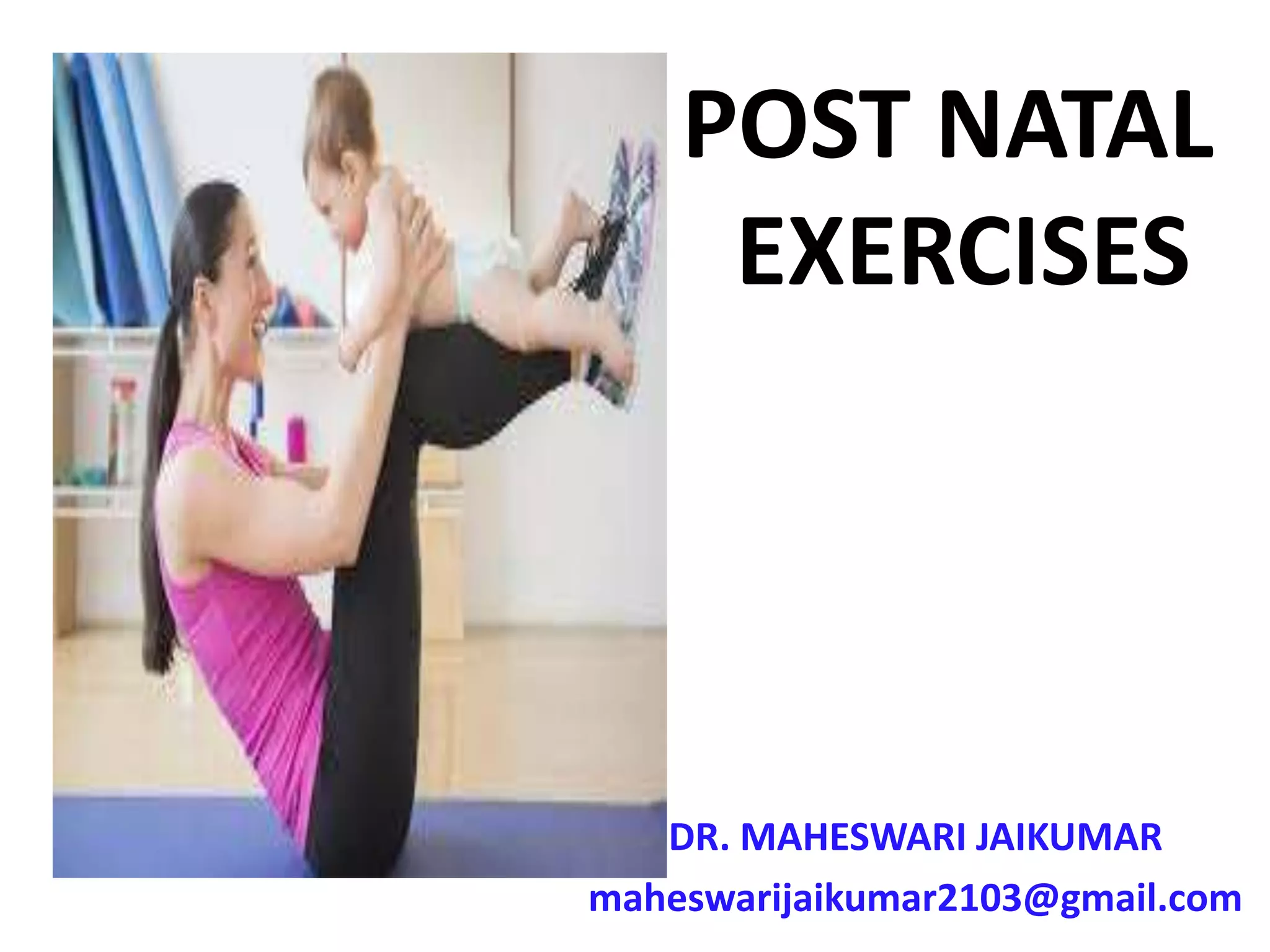 POST NATAL EXERCISE | PPTX