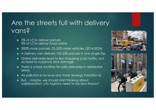 Sustainable parcel deliveries: future trends | PPT