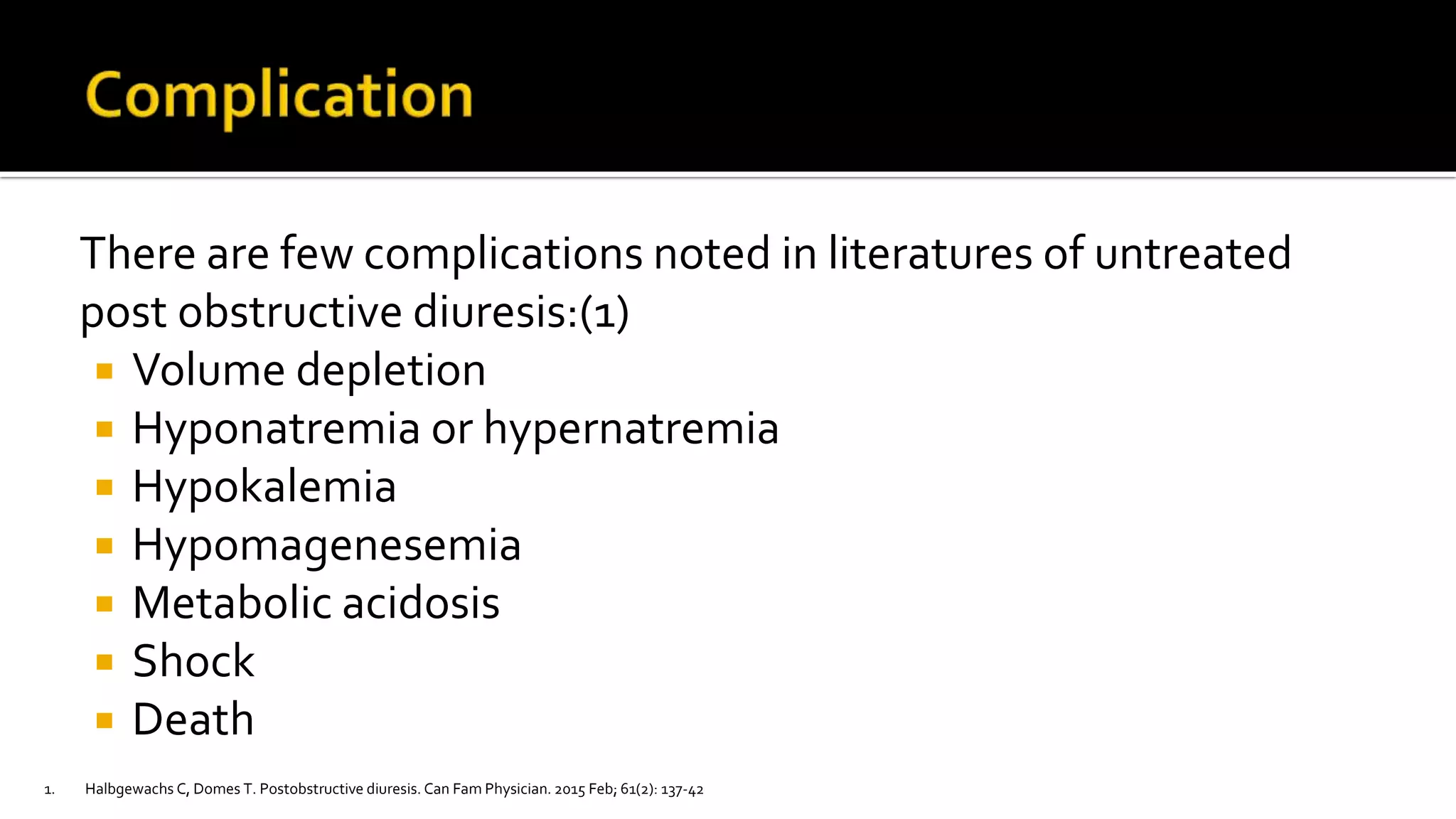 Post obstructive diuresis | PPTX