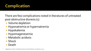 Post obstructive diuresis | PPTX