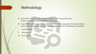 Post Occupancy Evaluation | PPTX