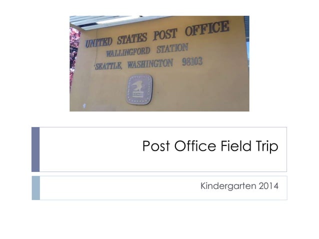 Post office field trip | PPTX