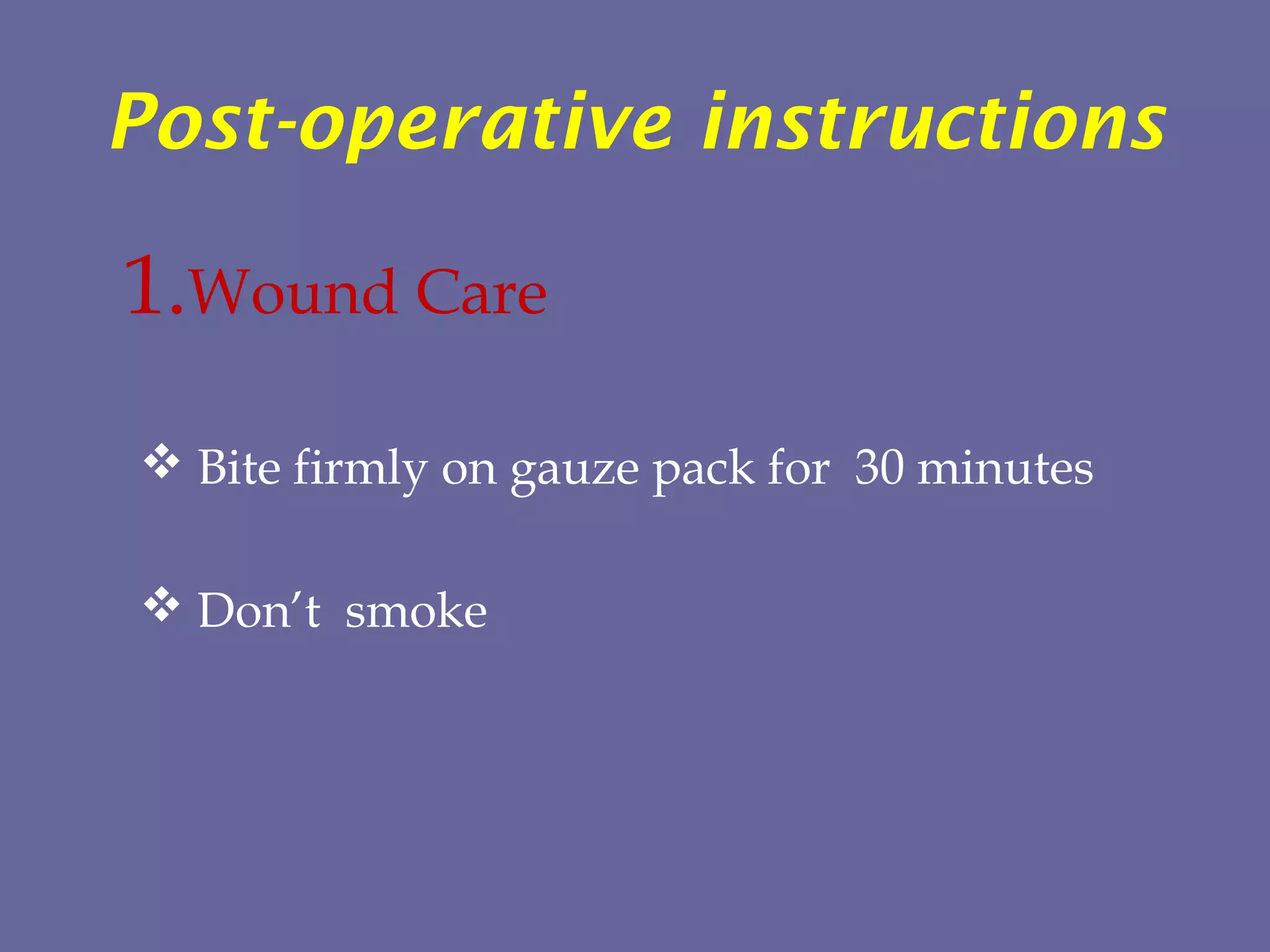 Post operative care after Tooth Extraction | PPT