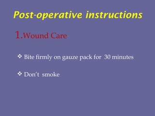 Post operative care after Tooth Extraction | PPT