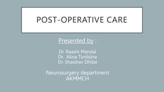 Post Operative Care | PPT