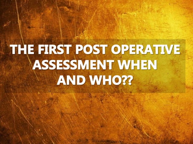 POST OPERATIVE CARE : MAXILLO-FACIAL SURGERY | PPTX | First Aid | Injuries