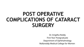 POST OP COMPLICATIONS OF CATARACT SURGERY.pptx
