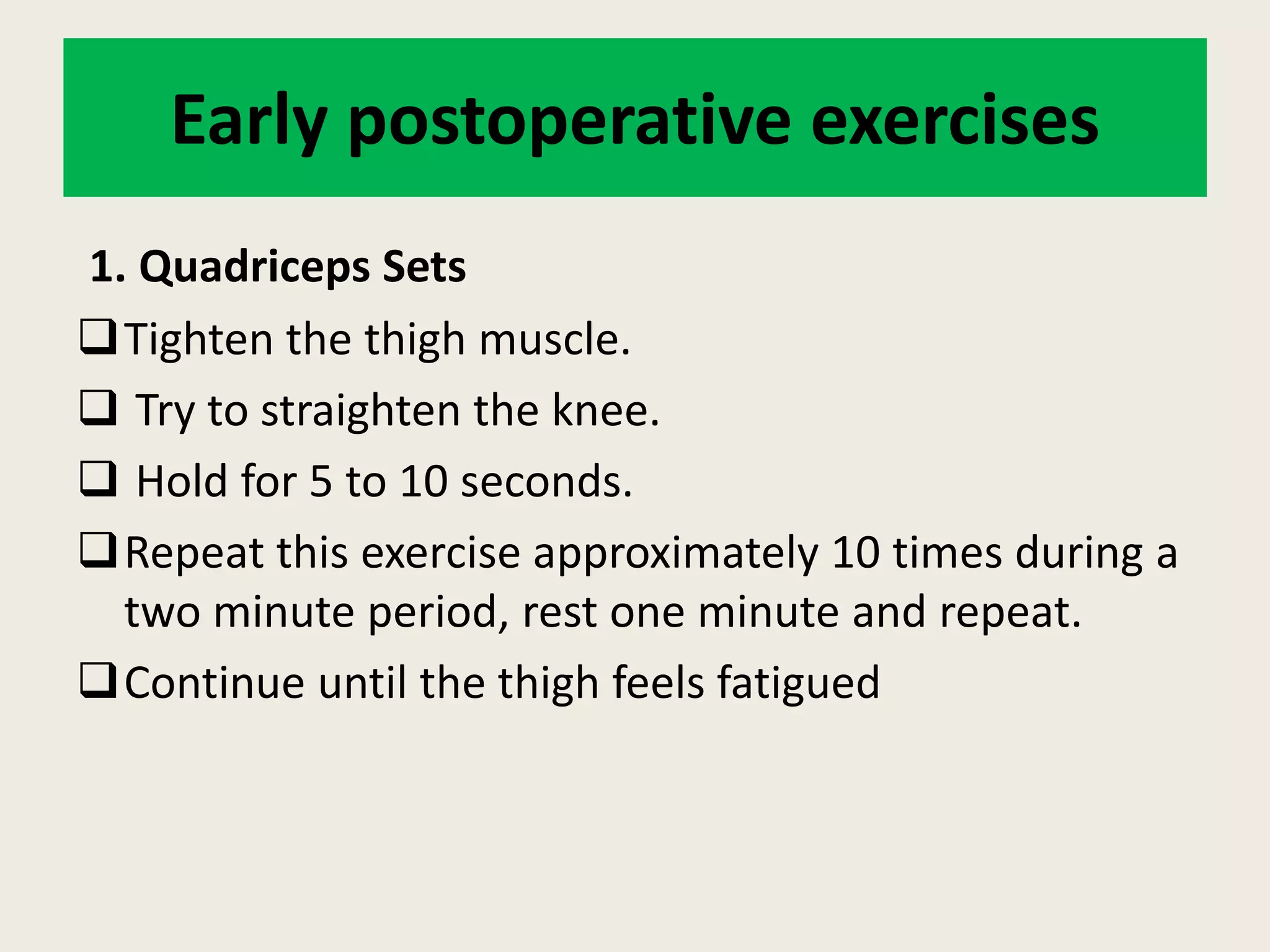 Post operative ambulatory exercises | PPTX