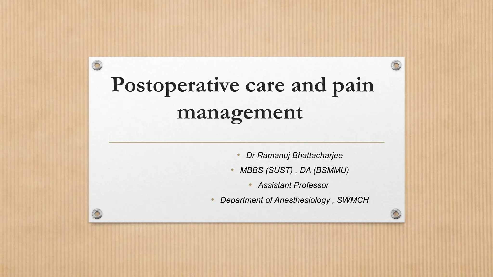 postoperative care final .pptx what as it | PPT