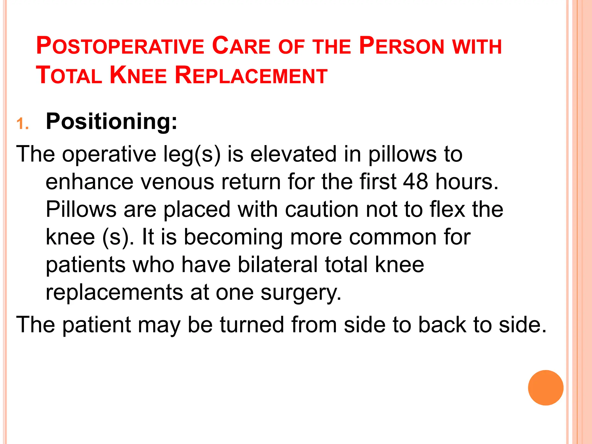 Postoperative Care of the Person with Total hip.pptx