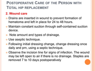 Postoperative Care of the Person with Total hip.pptx