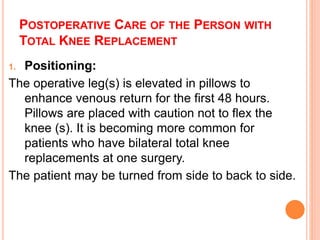 Postoperative Care of the Person with Total hip.pptx