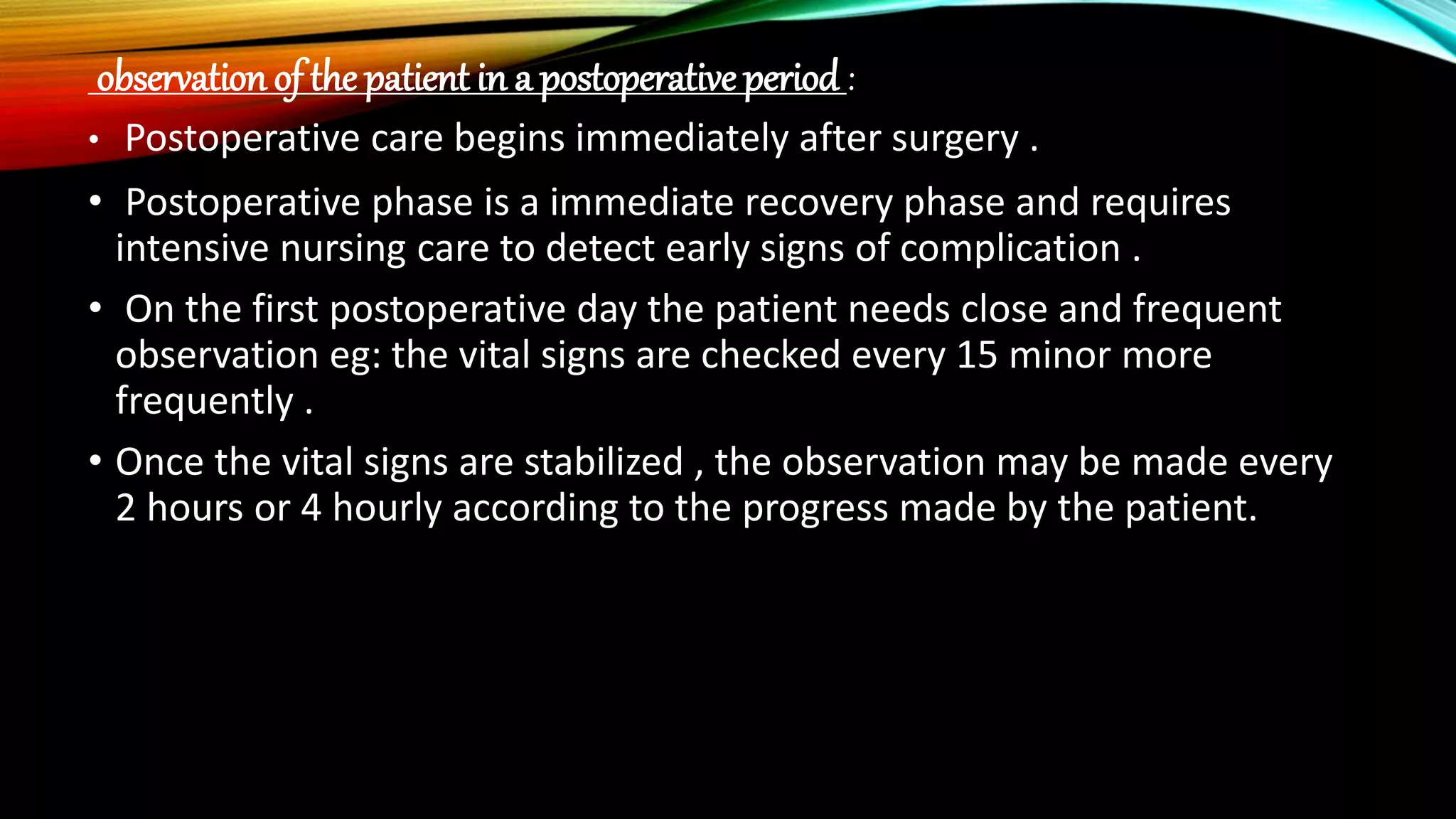 POSTOPERATIVE CARE . | PPTX