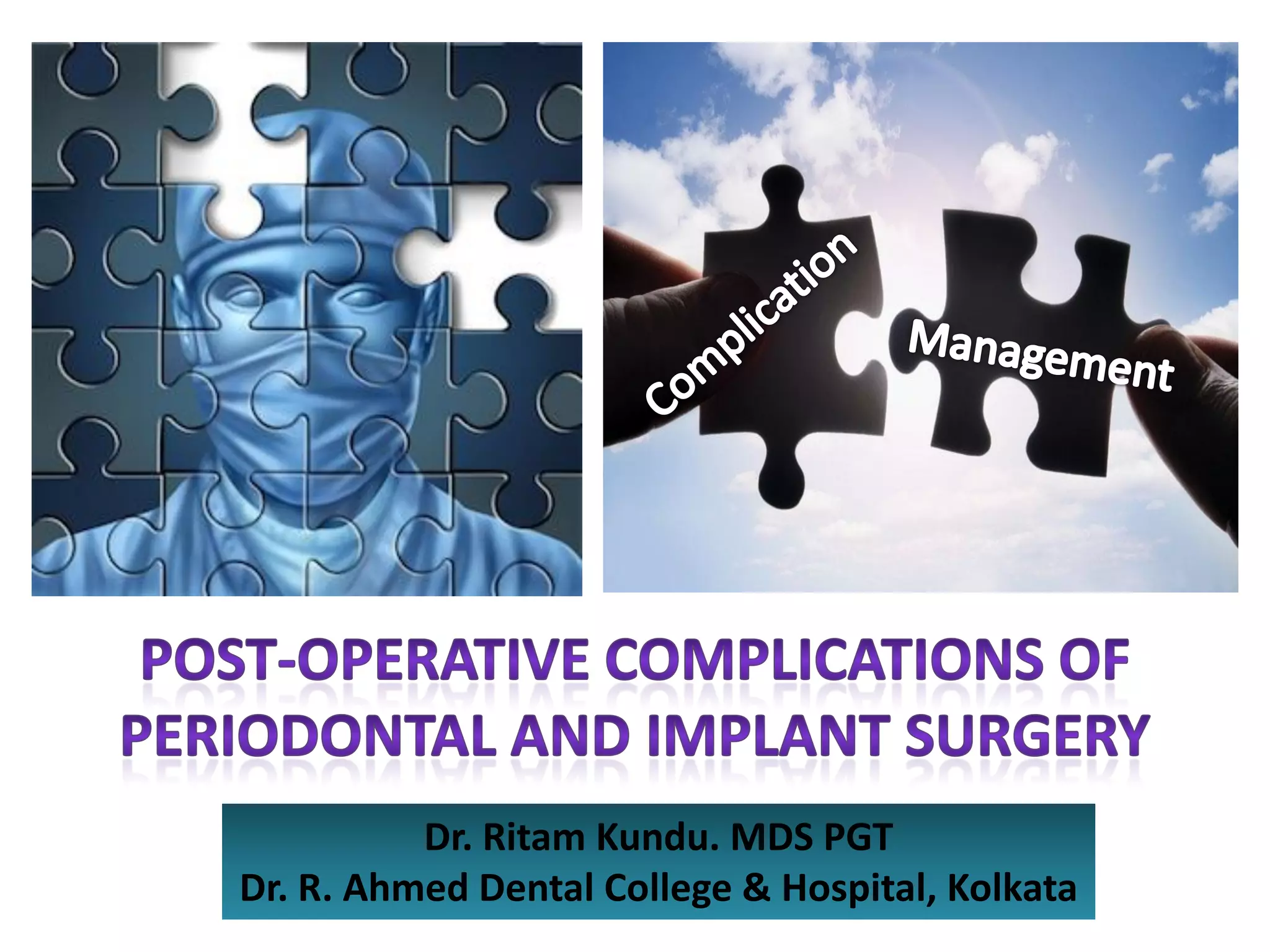 Post operative complications of periodontal surgery | PDF