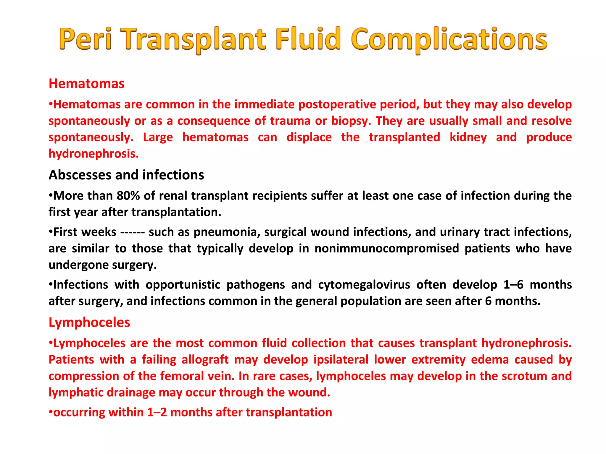 Post operative complications of renal transplant | PPT