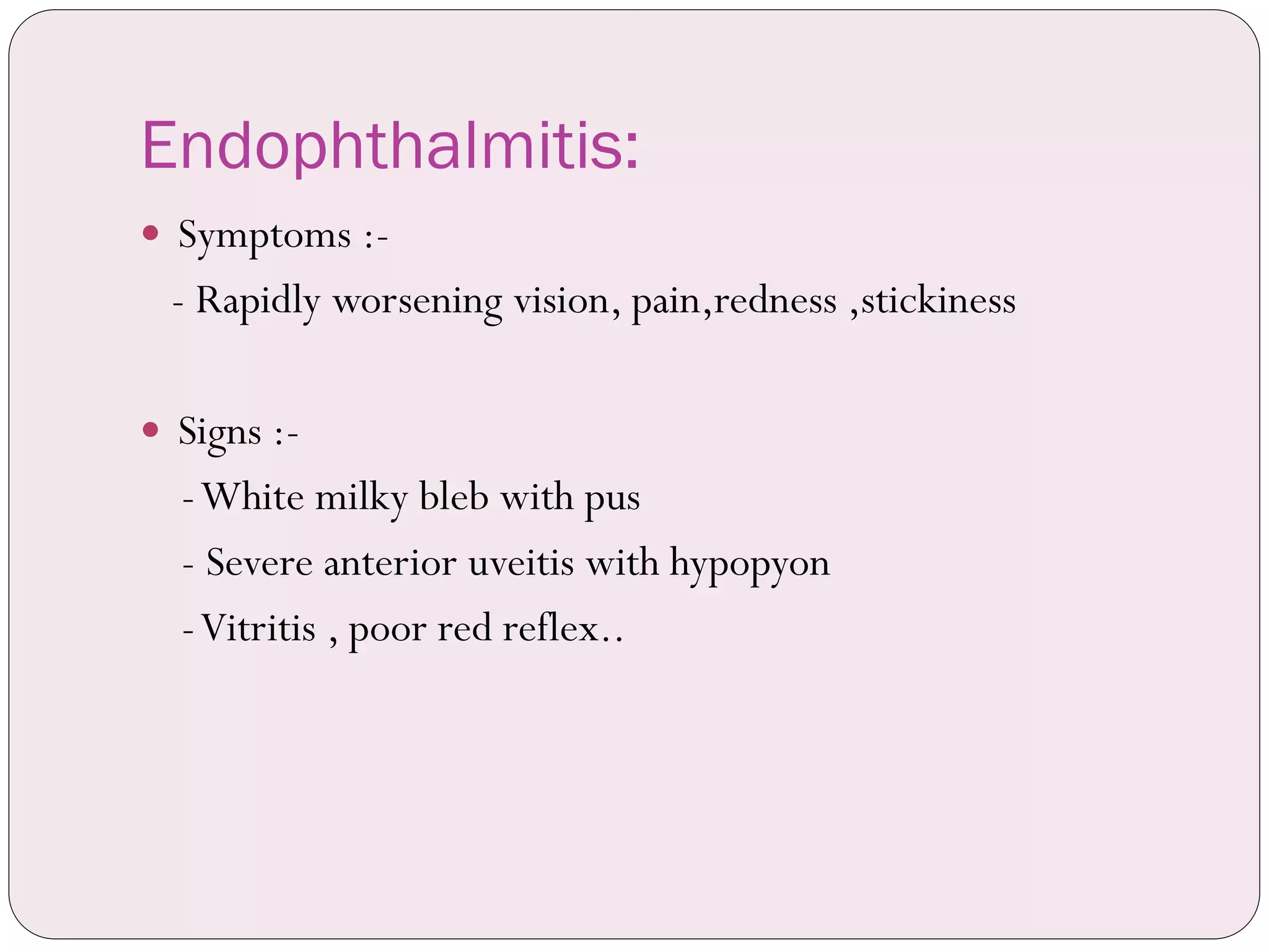 Post operative endophthalmitis | PPTX