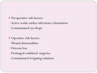 Post operative endophthalmitis | PPTX