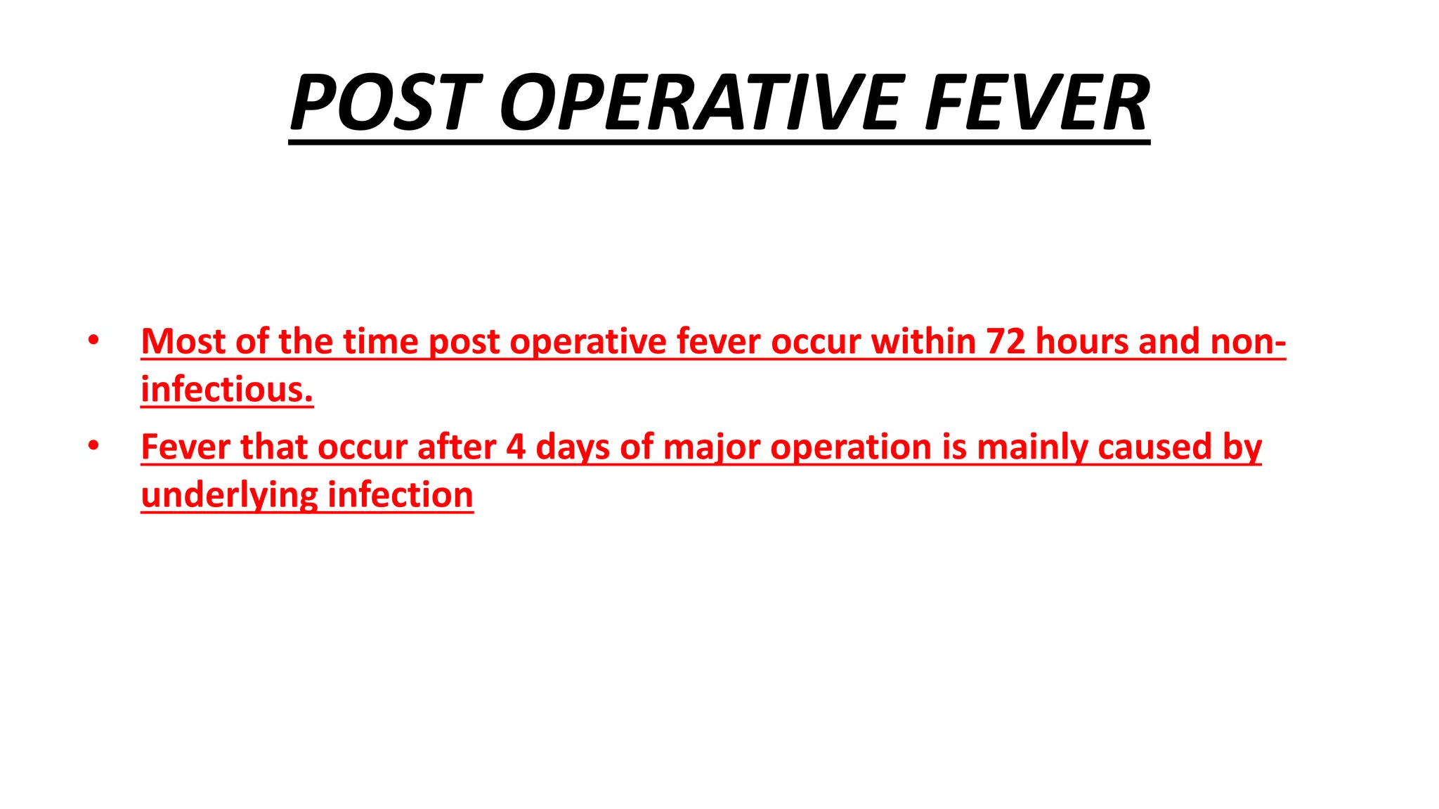 Post operative fever | PPTX