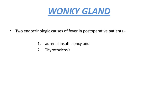 Post operative fever | PPTX