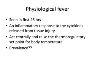 Postoperative fever | PPTX