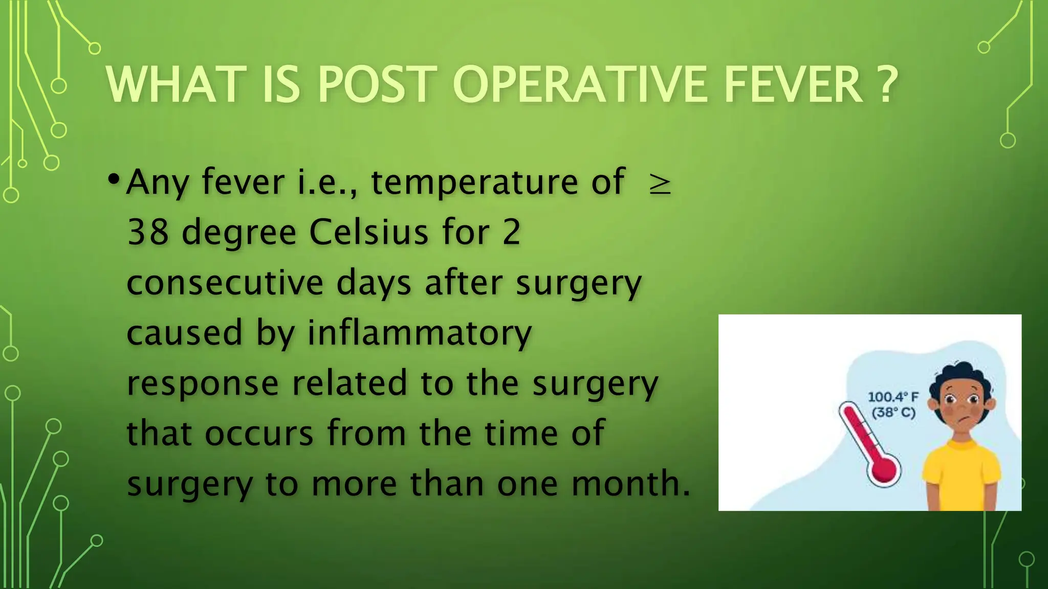 POST OPERATIVE FEVER.pptx