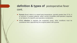 post operative fever.pptx..................... | PPT