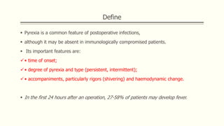 Postoperative fever -hamad | PPTX