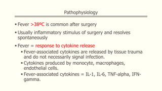 Postoperative fever -hamad | PPTX