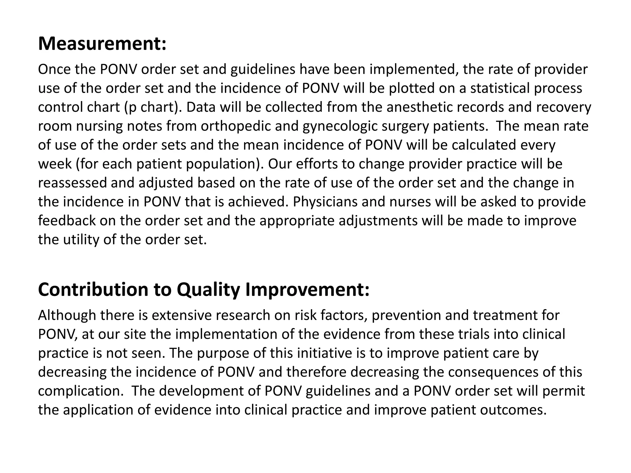 Postoperative nausea and vomiting quality improvement using the ...
