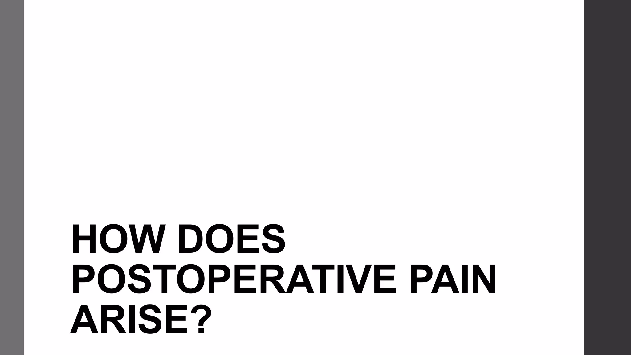 Postoperative pain management | PPTX