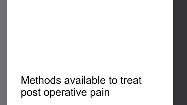 Postoperative pain management | PPTX | Physical Therapy | Wellness