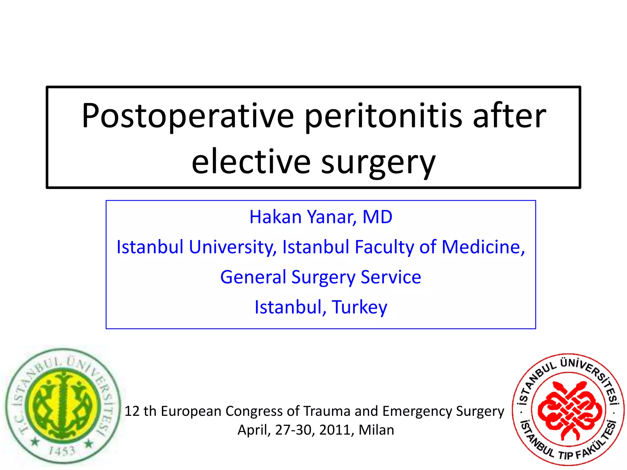Postoperative peritonitis after elective surgery | PPTX