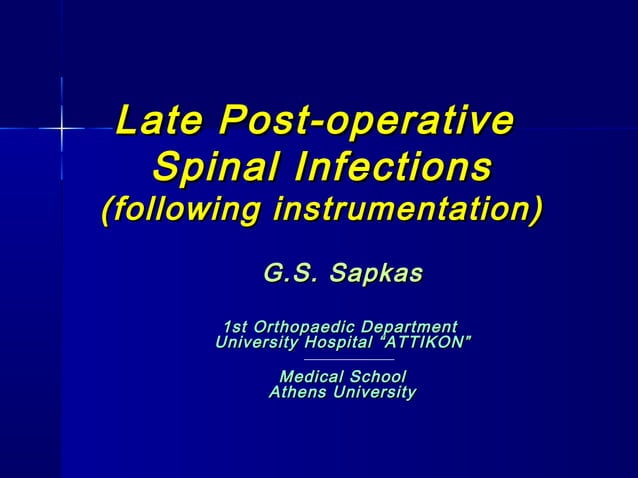 Late Post-operative Spinal Infections | PPT