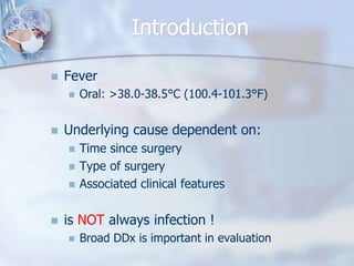 Post operative fever | PPTX