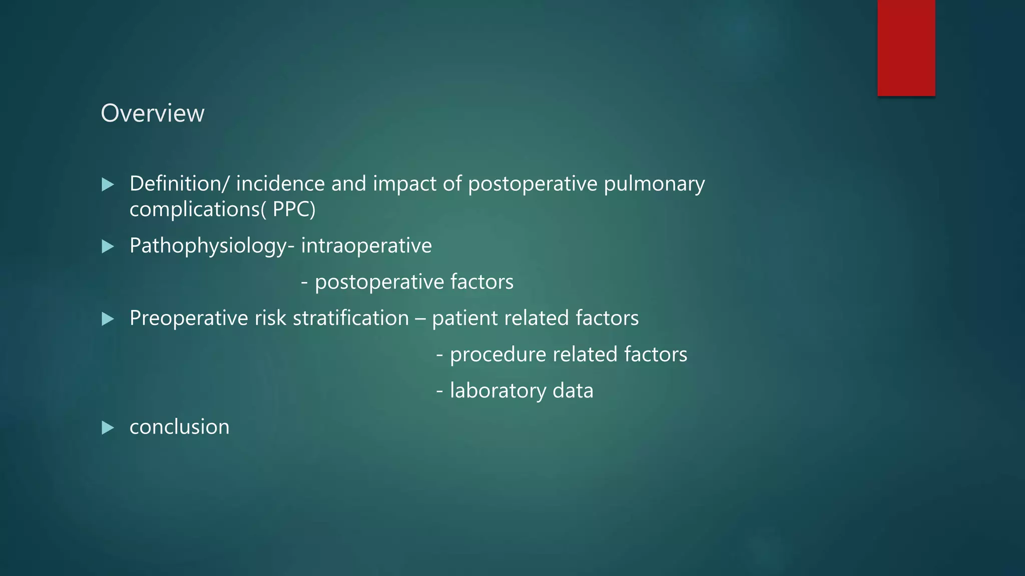 Post op pulmonary complications | PPTX