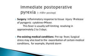 Post op pyrexia | PPTX