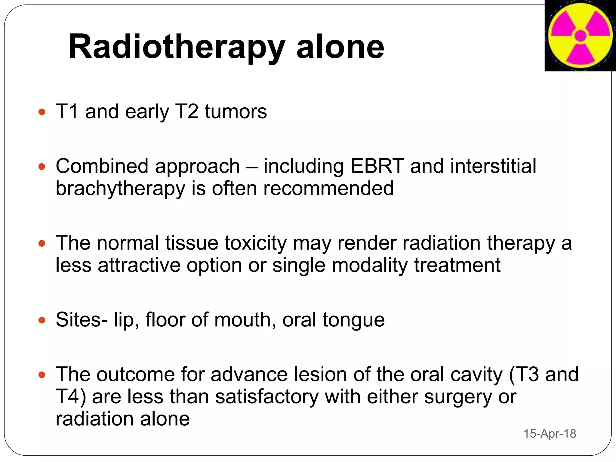 Post op radiotherapy in oral cavity cancers | PPTX