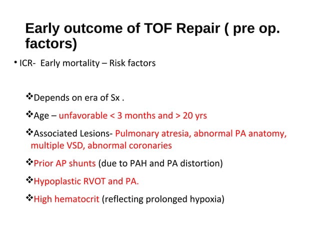 Post op tetrology of fallot (TOF) | PPT