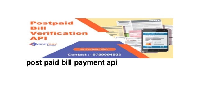 post paid bill payment api.pptx