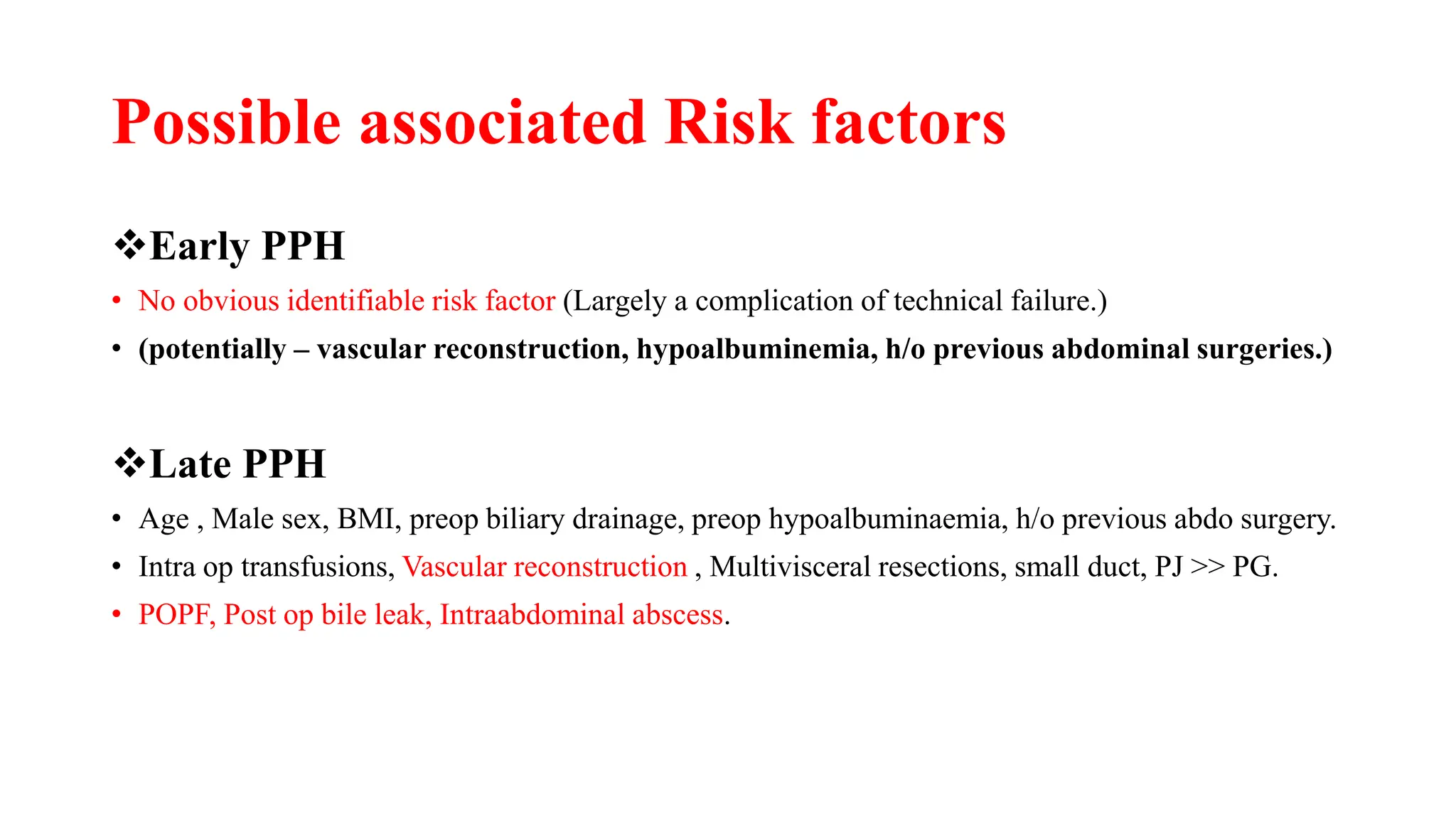 Post pancreaticoduodenectomy hemorrhage (PPH) | PPTX