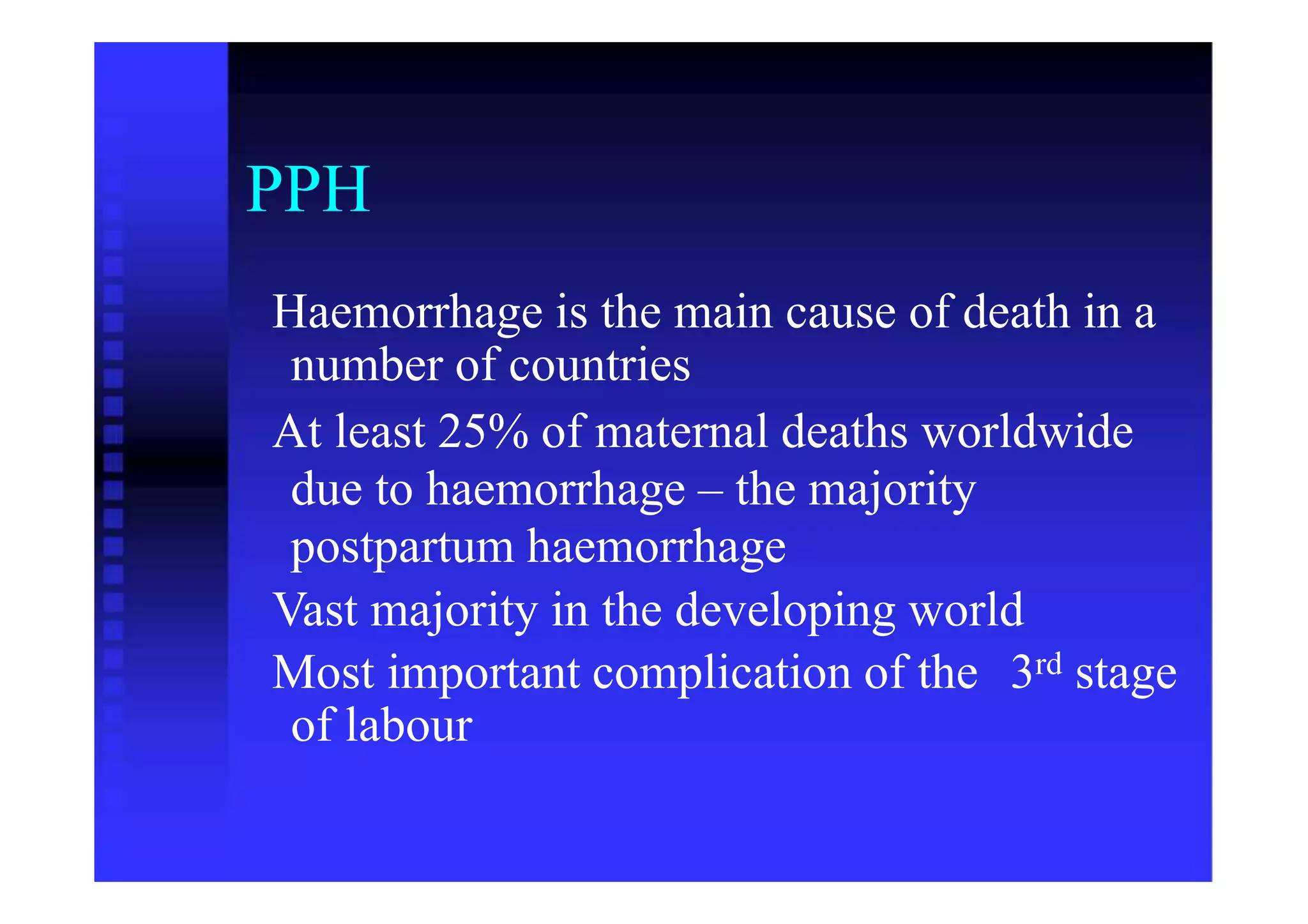 Postpartum Hemorrhage | PPTX