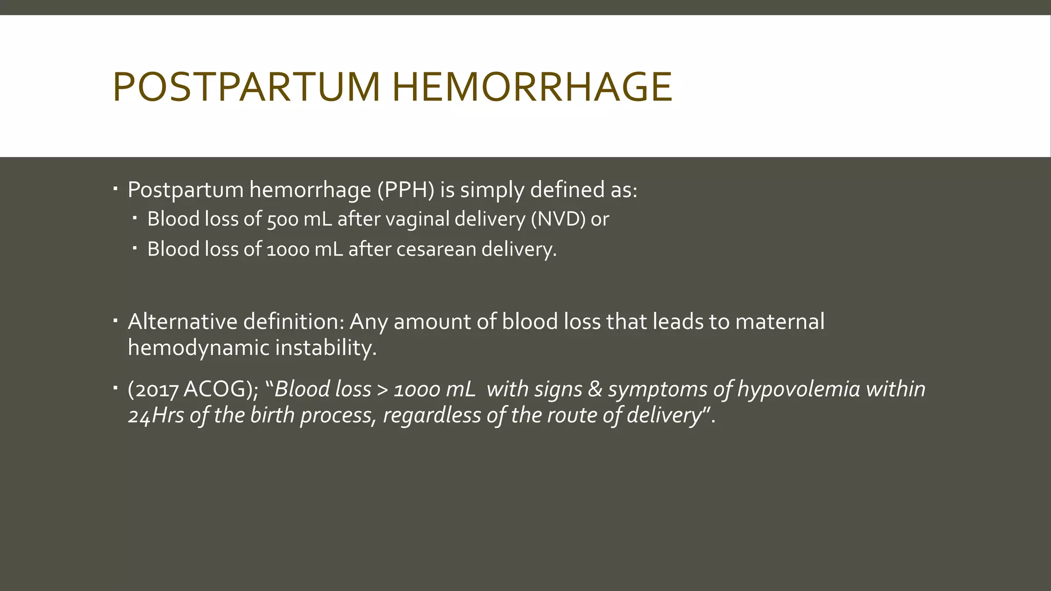 Postpartum hemorrhage | PPTX