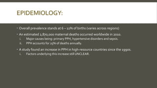 Postpartum hemorrhage | PPTX