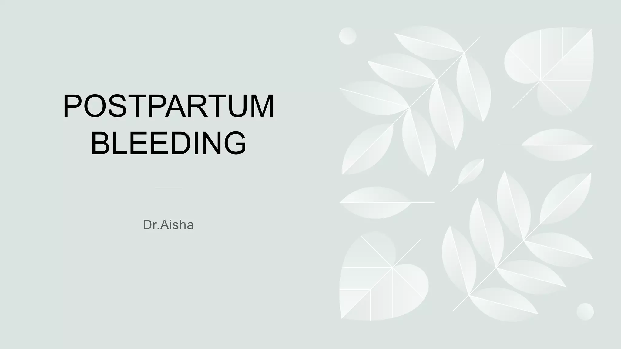 POSTPARTUM BLEEDING.pptx