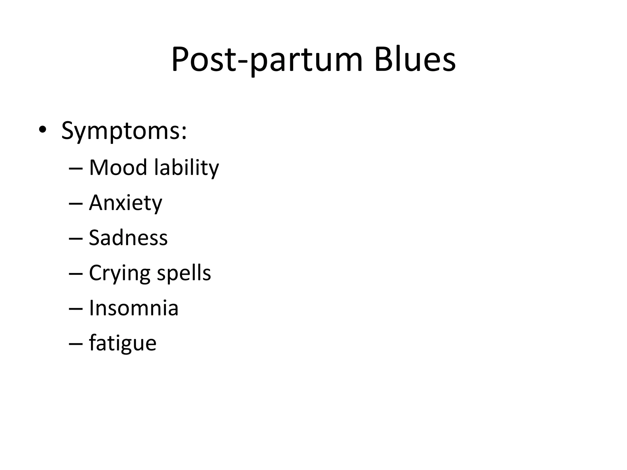 Postpartum blues by Dr.V.B.Kasyapa.J (MD) | PPTX