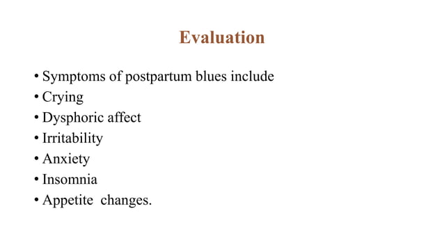 postpartum blues.pptx | Pregnancy | Reproductive Health