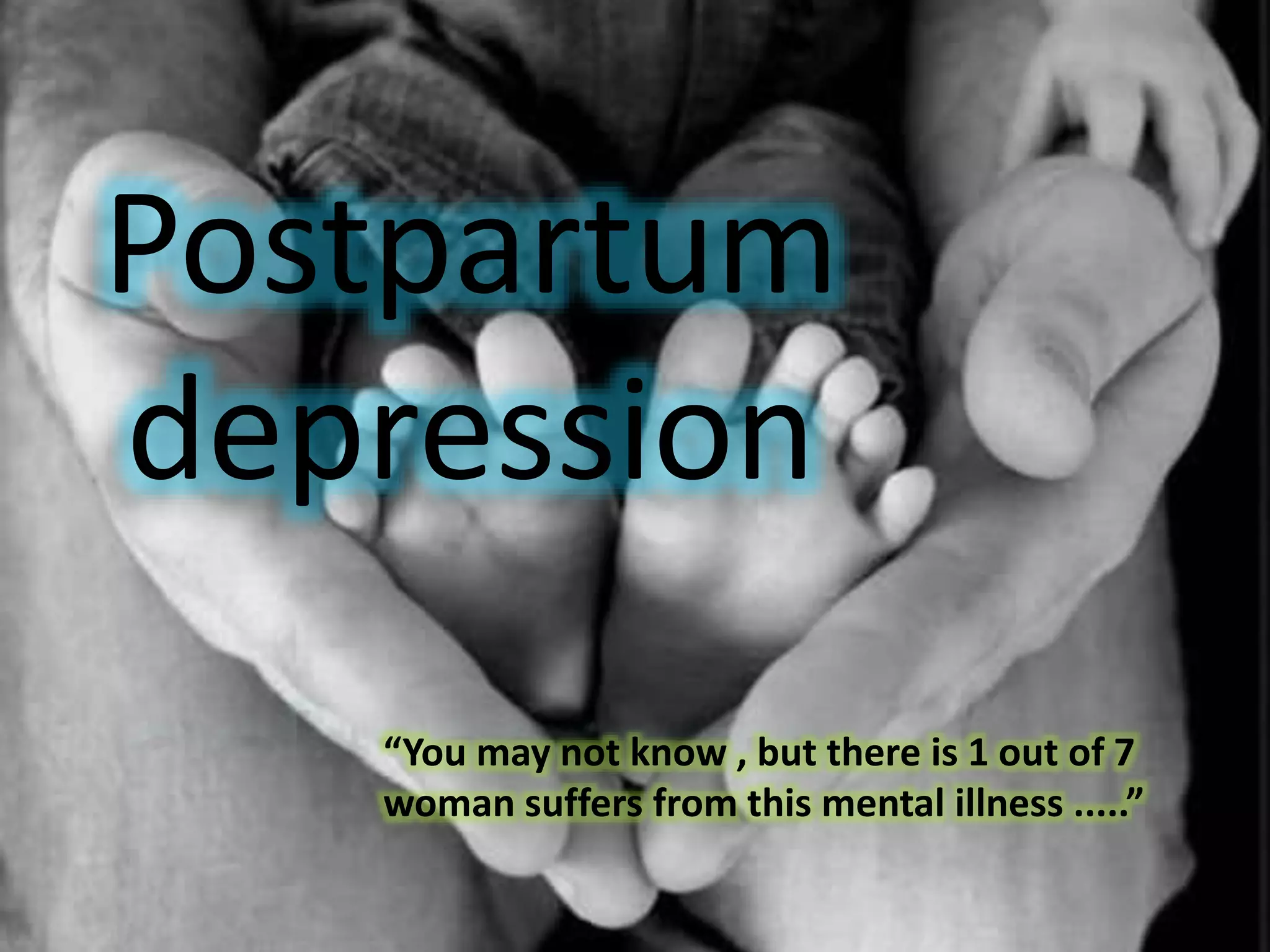 Postpartum depression | PPTX