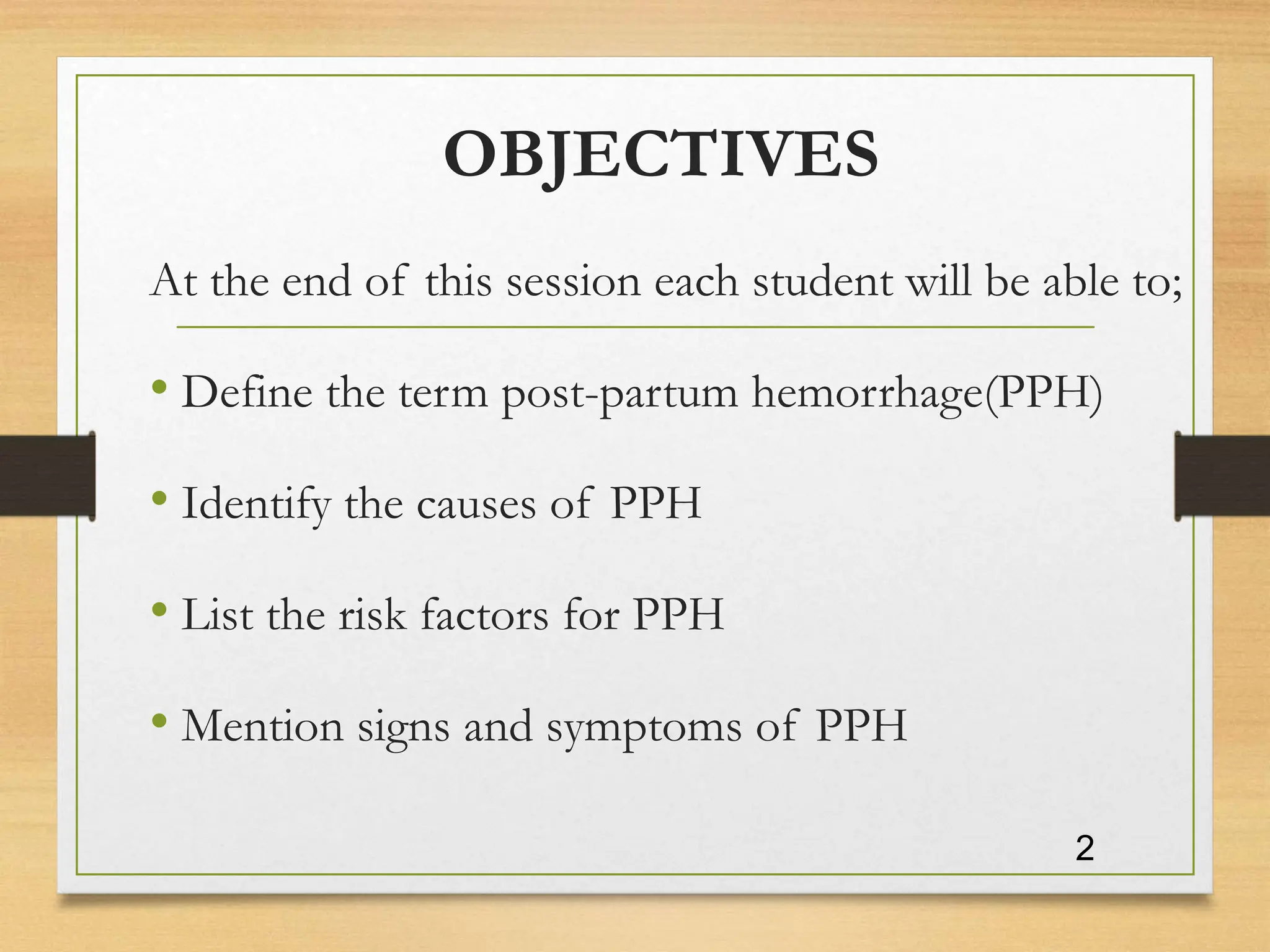 POSTPARTUM HAEMORRHAGE IN MIDWIFERY .ppt