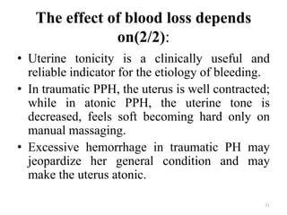 Postpartum hemorrhage - with pictures.pptx